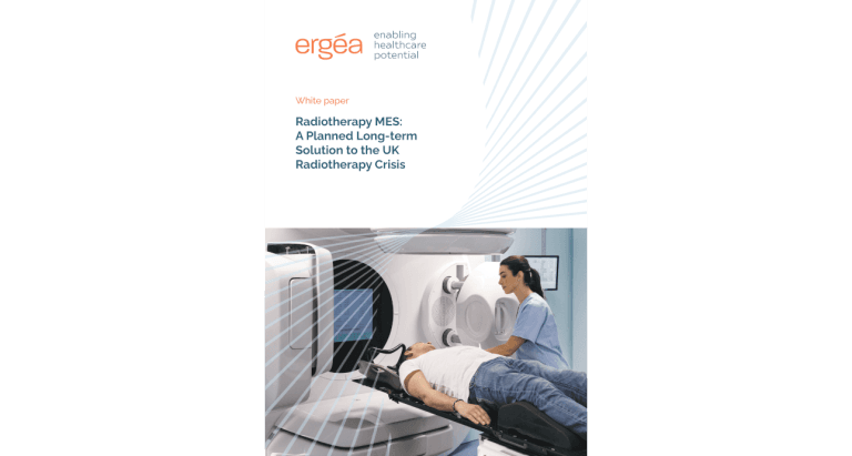 Ergéa white paper shows how MES solutions can address NHS radiotherapy ...